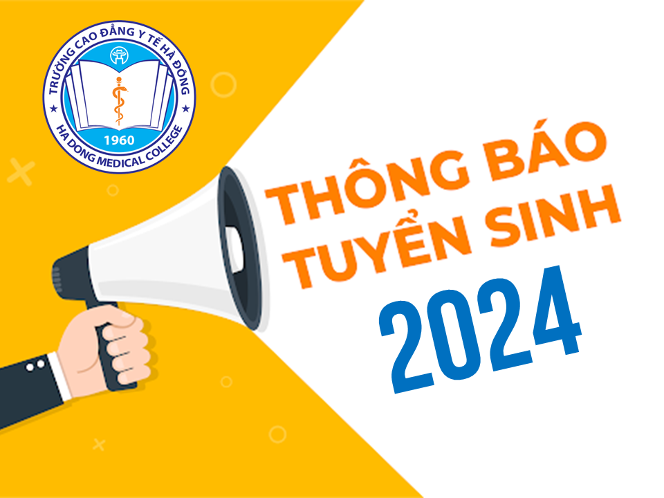 Thông báo Tuyển sinh Trung cấp chính quy năm 2024 | Cổng thông tin điện tử Trường CĐYT Hà Đông ...